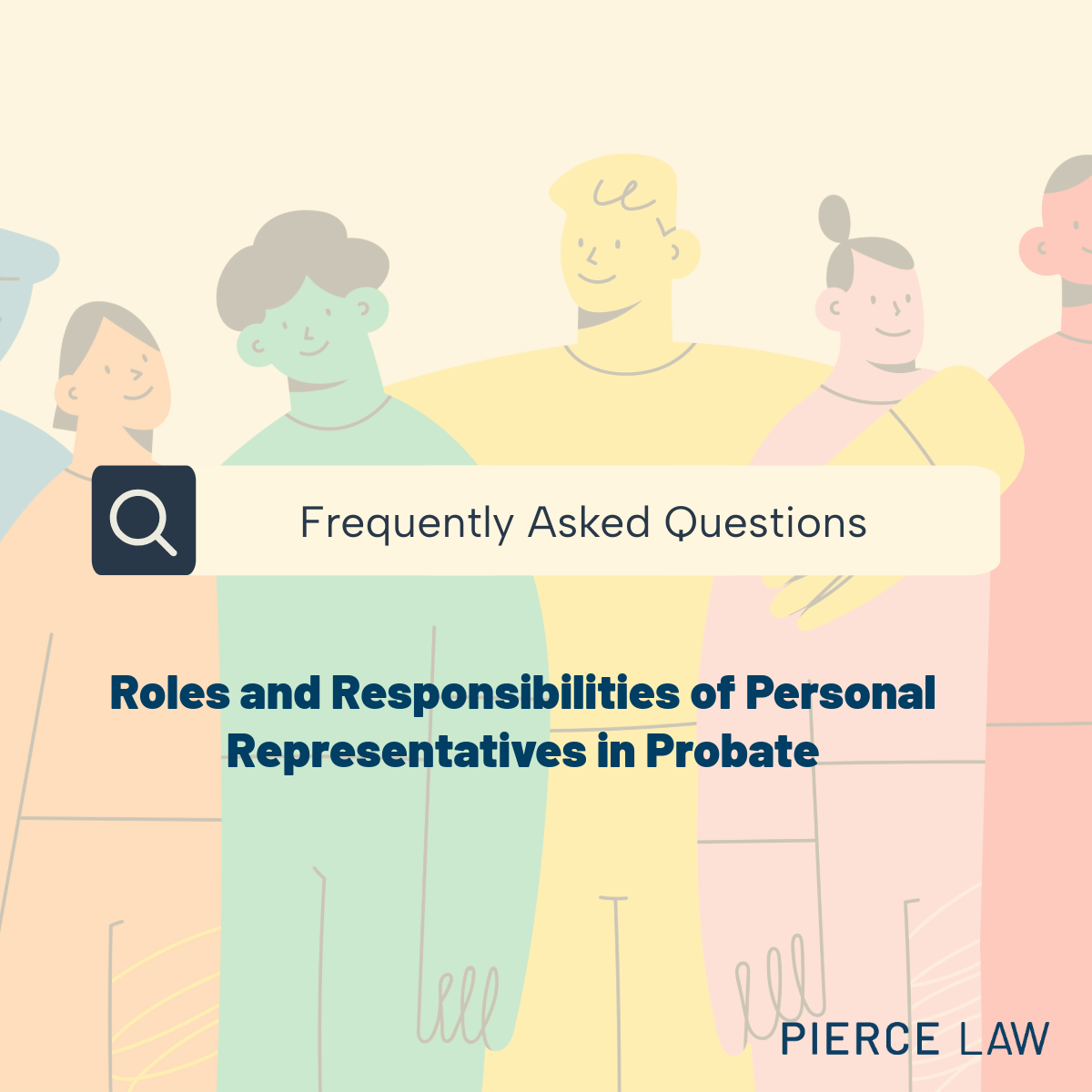 Roles and Responsibilities of Personal Representatives in Probate in ...
